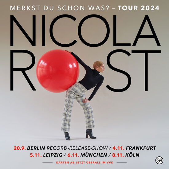 Nicola Rost - Merkst Du Schon Was? - Tour 2024 - 27.04.2025 ...